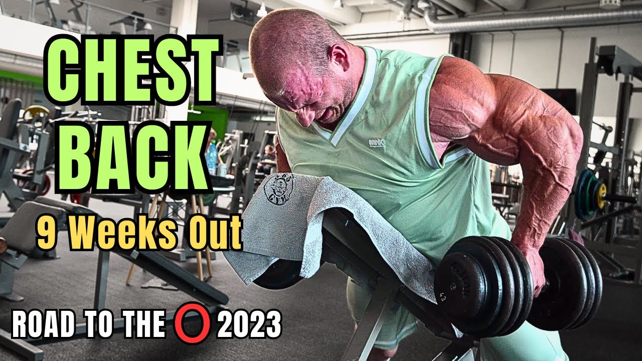 CHEST & BACK WORKOUT | Road to the Olympia 2023 - 9 Weeks Out - YouTube