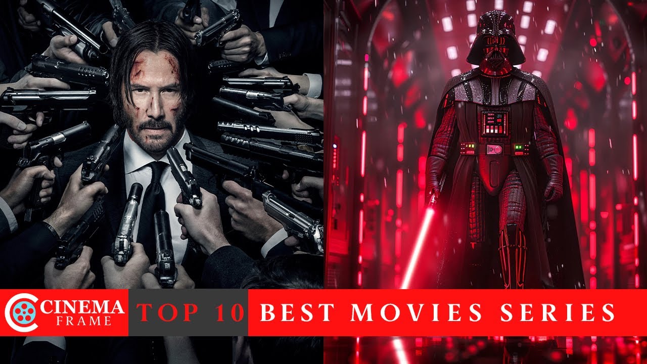 Top 10 Best Movie Series Of All Time - YouTube