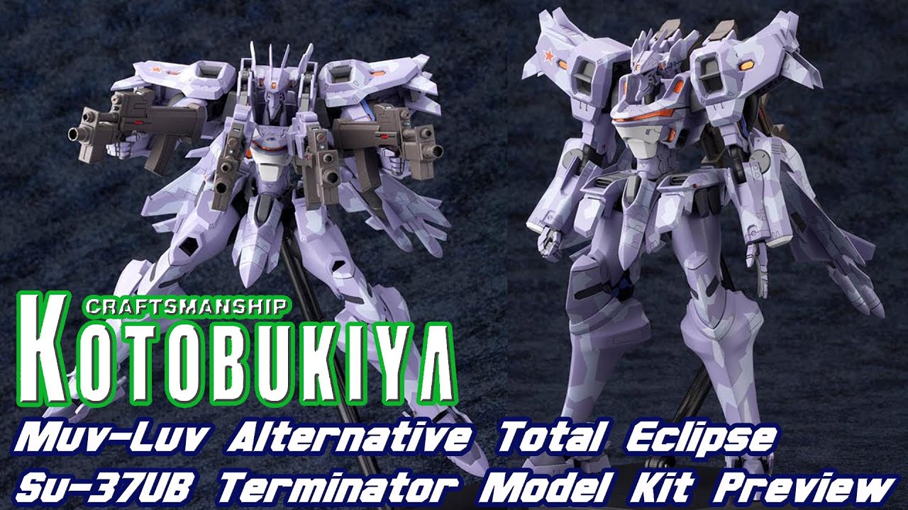 Kotobukiya Muv-Luv Alternative Total Eclipse Su-37UB Terminator Model Kit Preview - YouTube