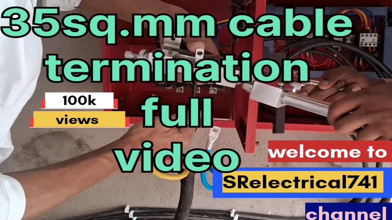 cable termination | how to connect cable in panel | 35sq.mm 3.5core ...