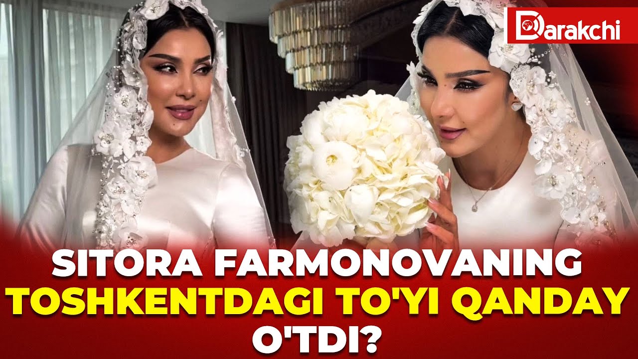 SITORA FARMONOVANING TOSHKENTDAGI TO'YI QANDAY O'TDI? - YouTube