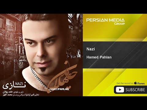 Hamed Pahlan - Nazi ( حامد پهلان - نازی )