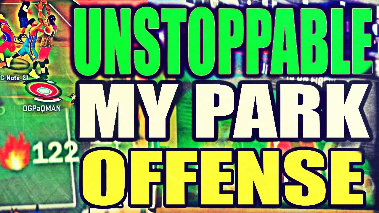 NEVER LOSE AT THE PARK!! UNSTOPPABLE PARK OFFENSE!! TRUE ISO OFFENSE ...