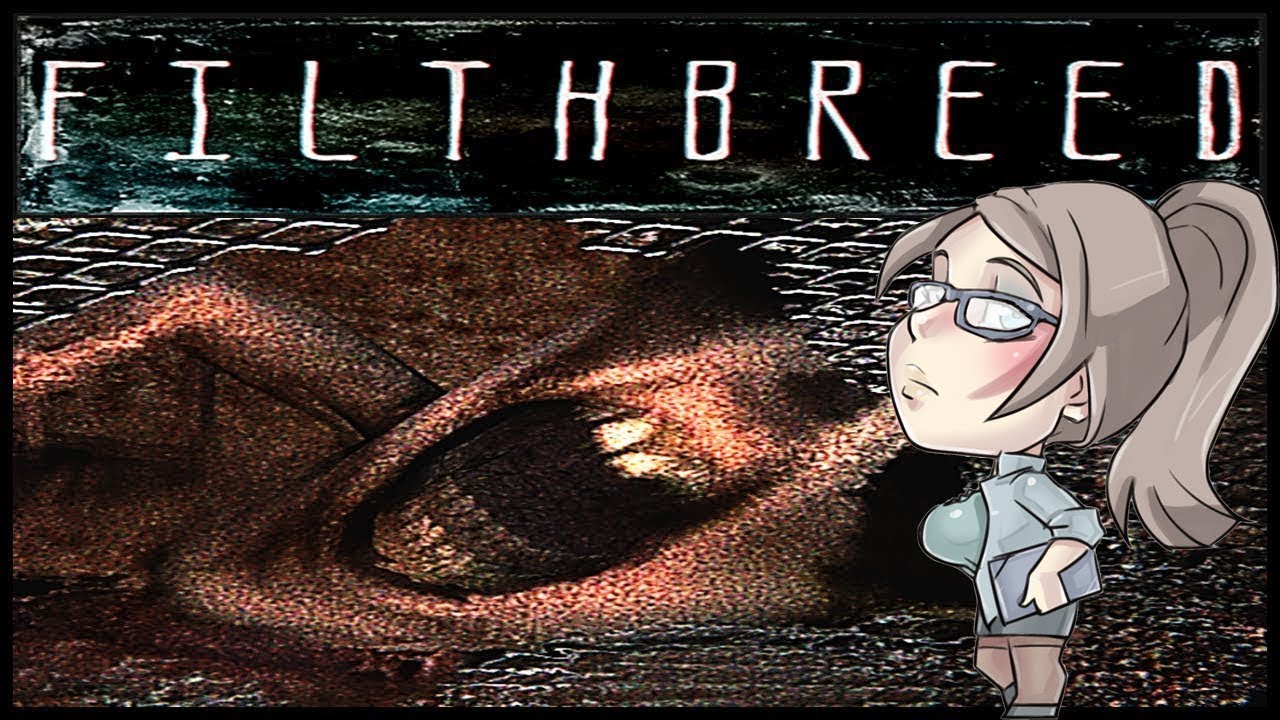 Weird Web Games Filth Breed - YouTube