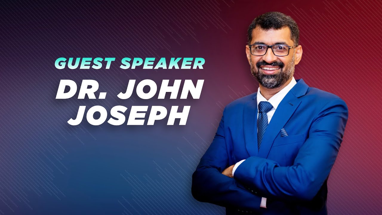 7 July 2024 | Dr. John Joseph | Cornerstone Online | Cornerstone ...