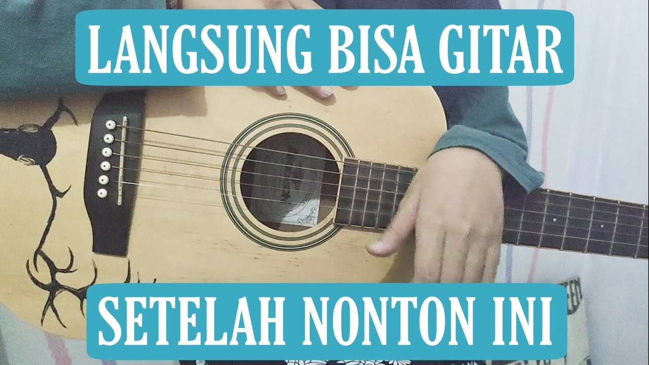Baru Megang Gitar? Ini Cara Main Gitar untuk Pertama Kali. Tutorial Gampang! - YouTube