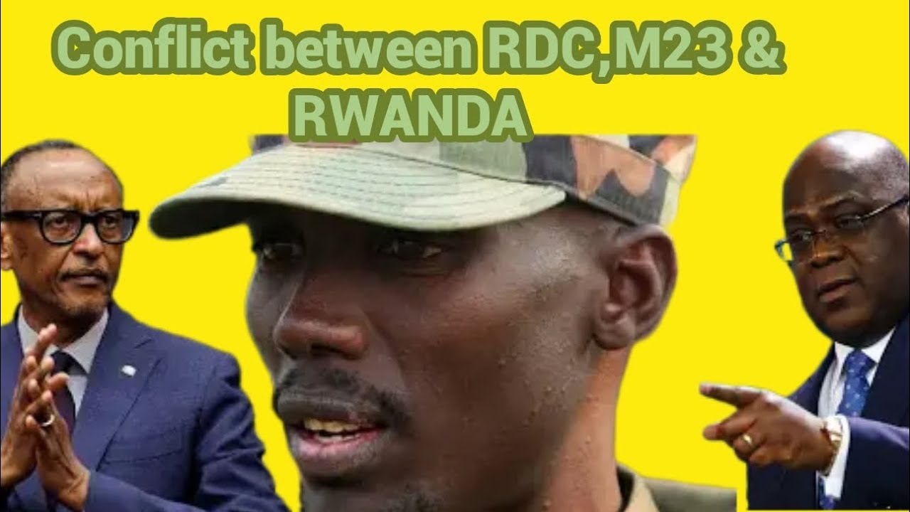 RELATIONSHIP BETWEEN M23 & RWANDA 🇷🇼 TO RDC, CONFLICT CAUSAL AGENT ...