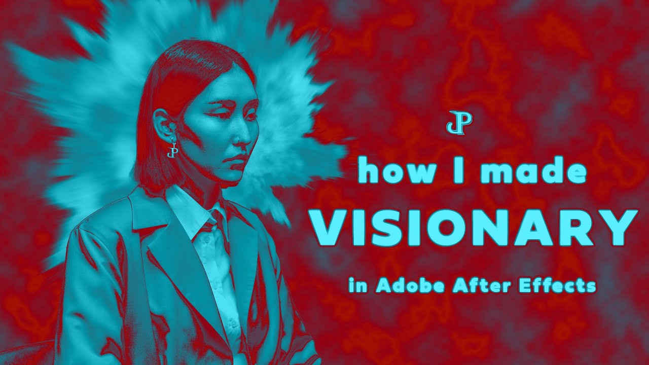 How I Made Visionary in Adobe After Effects - YouTube