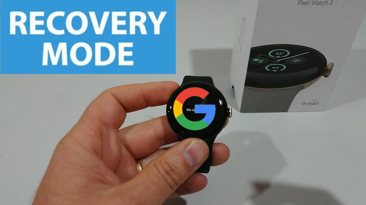 Google Pixel Watch 2 Recovery Mode Access (Using Fastboot) - YouTube