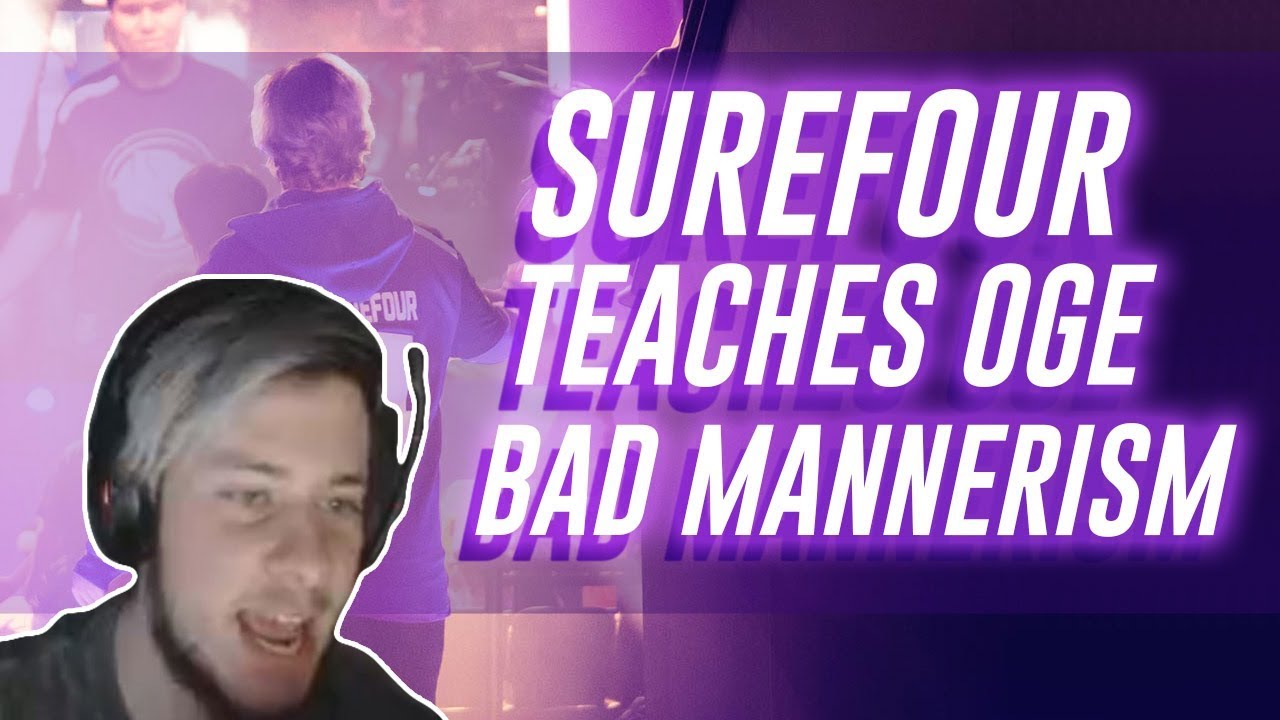 Surefour Teaches OGE Bad Mannerism | Surefour Highlights #69 - YouTube