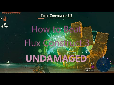 Zelda: Tears of the Kingdom How to Beat a Flux Construct 3 UNDAMAGED ...