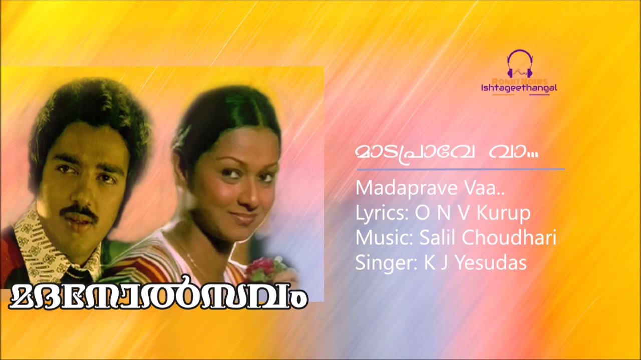Madaprave Vaa..@ Ranjit Nairs Ishtageethangal - YouTube