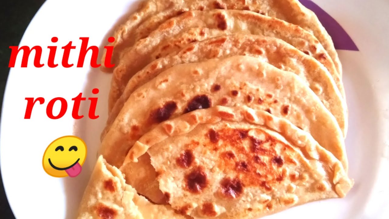 Mithi Roti | Sweet Pratha | Gehu k Aate Se Mithi Roti Kaise Bnaye ...
