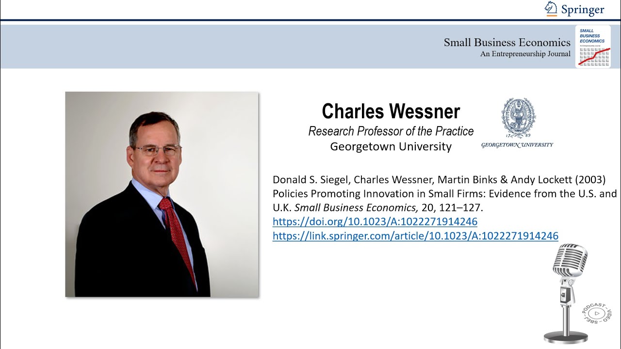 Innovation and Entrepreneurship Policies (Charles Wessner) - YouTube