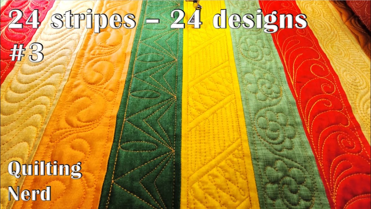 24 stripes – 24 designs #3 - Six quilting patterns for every occasion ...