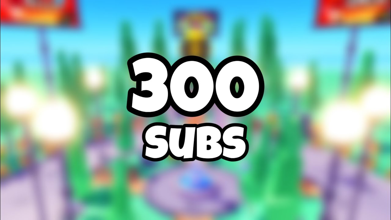 300 Subs! - YouTube