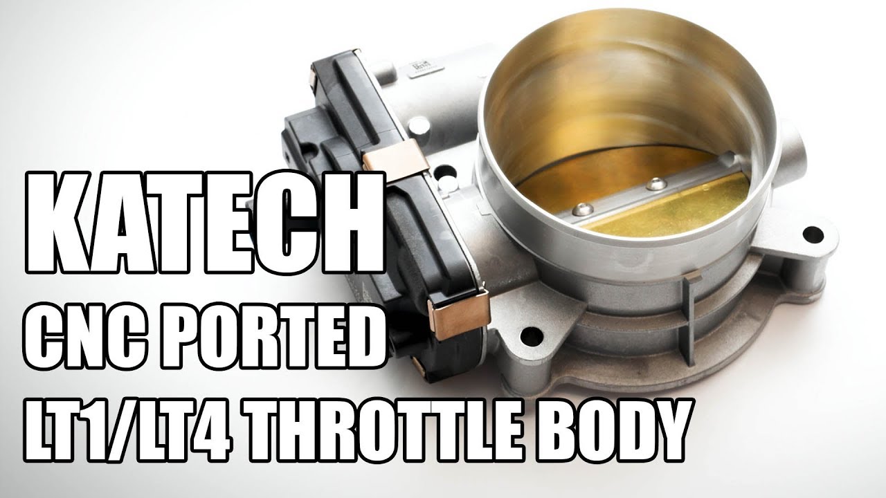 Katech CNC Ported LT1 LT4 L86 Throttle Body - YouTube