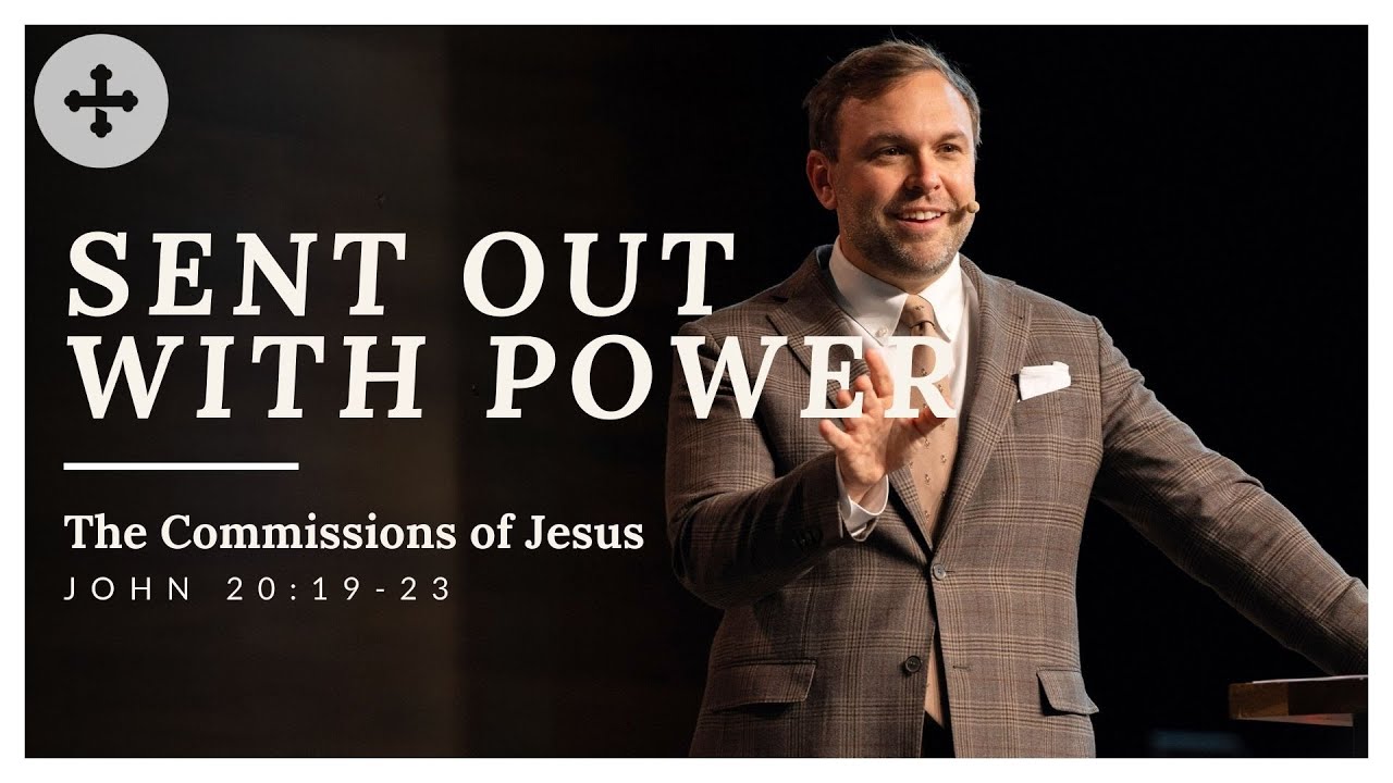 Sent Out with Power | Commissions of Jesus (2025.03.02) - YouTube