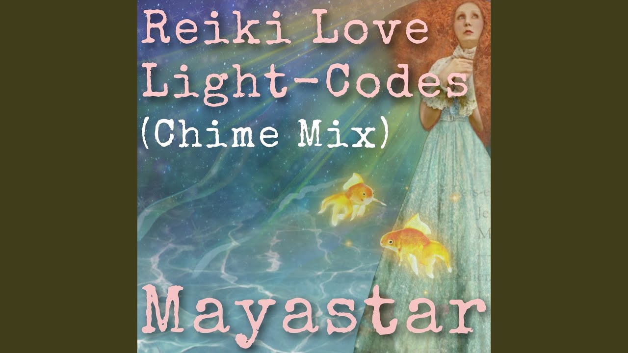 Reiki Love Light-Codes (Chime Mix) - YouTube