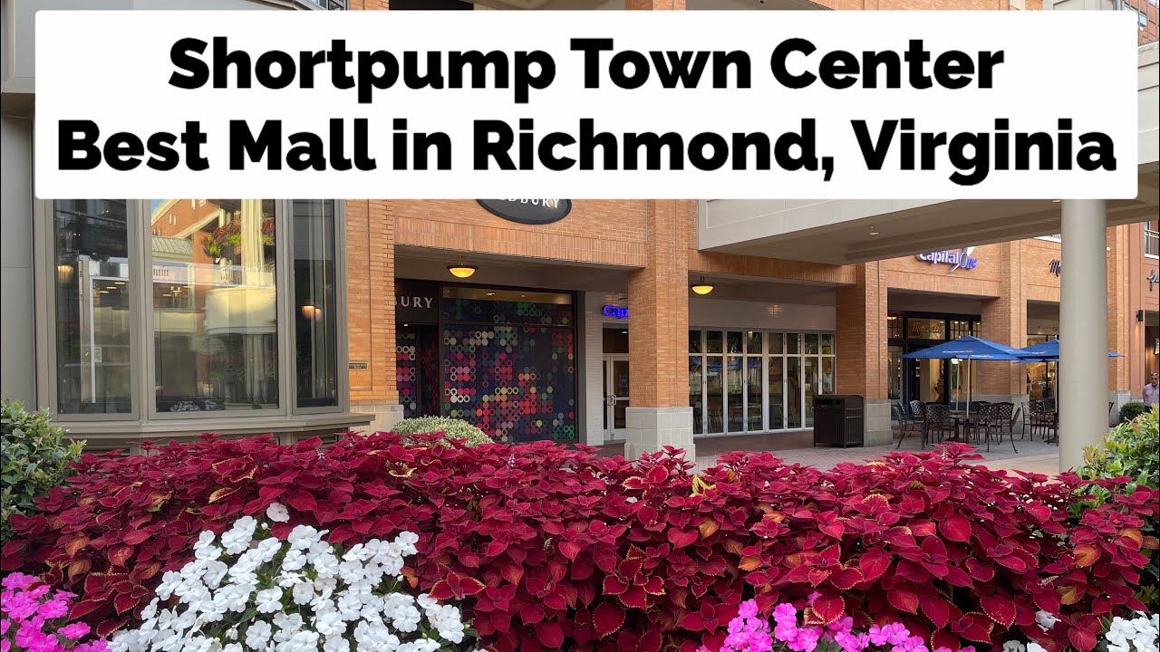 Short Pump Town Center is the Best Shopping Mall in Richmond, Virginia ...