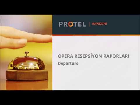 OPERA | 2.Resepsiyon Raporları - 02.Departure