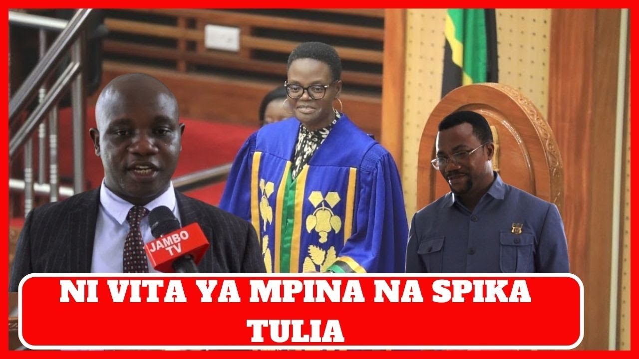 SPIKA TULIA ABURUZWA RASMI MAHAKAMANI/ MBUNGE MPINA AKIPINGA ...