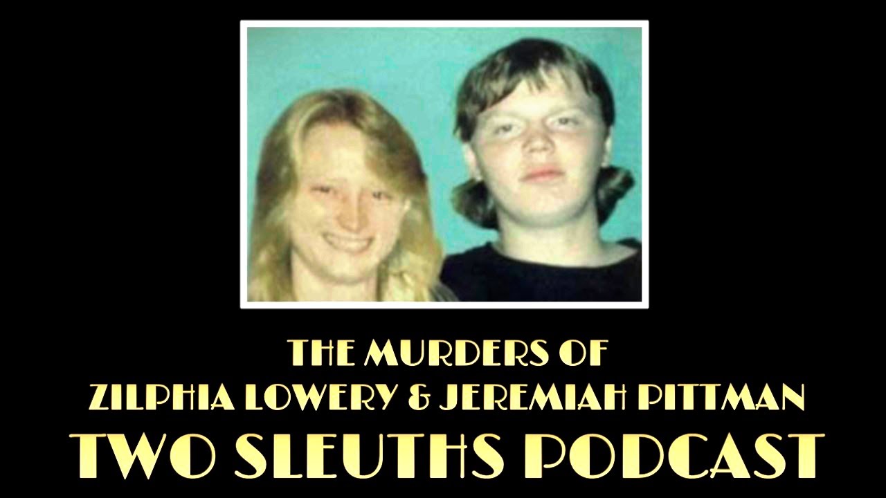 Episode 2: The murders of Zilphia Lowery and Jeremiah Pittman - YouTube