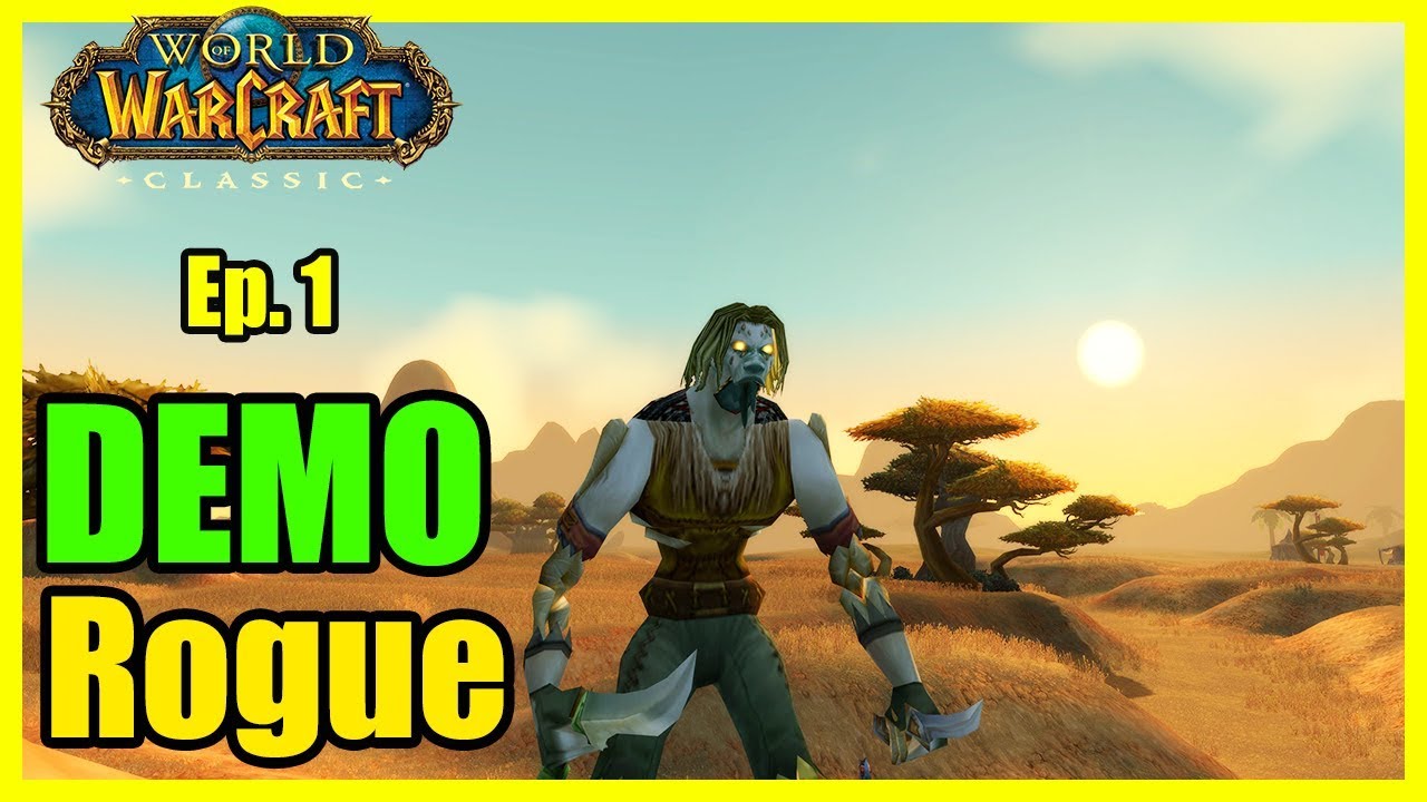 We're home. Demo Ep #1 [Classic World of Warcraft Demo Let's Play ...