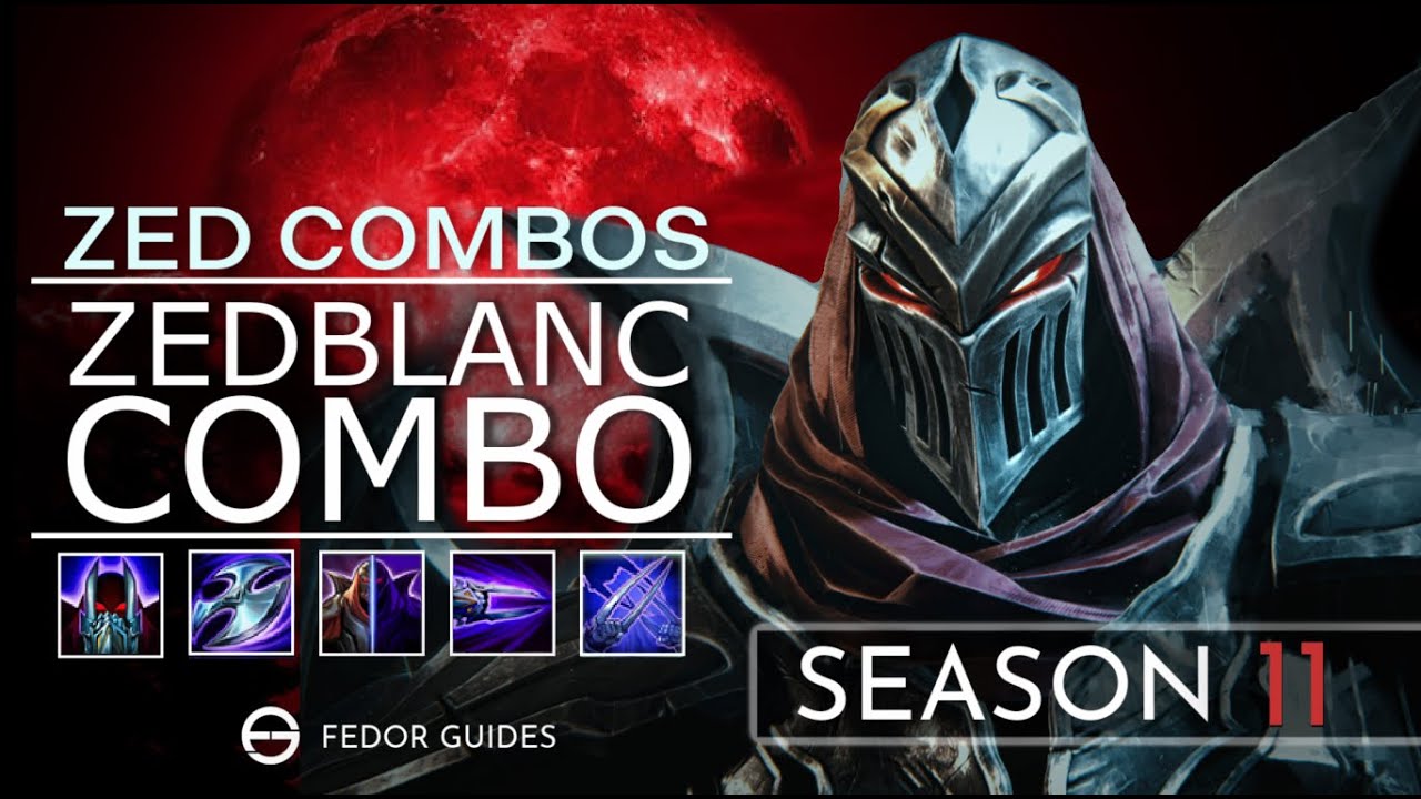 ZED COMBOS | ZEDBLANC COMBO - 02 - YouTube