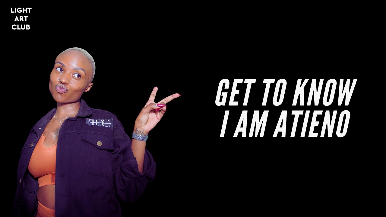 GET TO KNOW ATIENO - YouTube