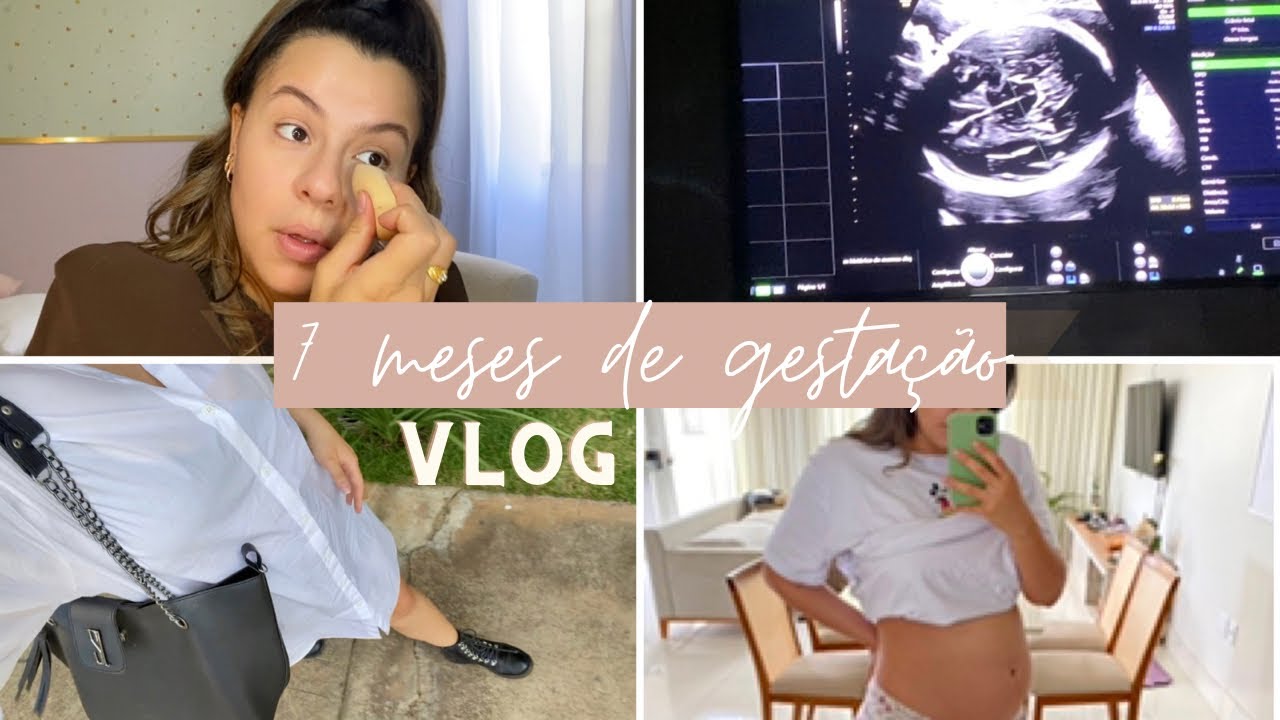 7 meses de gestação, rotina de casa & consultas! VLOG - YouTube