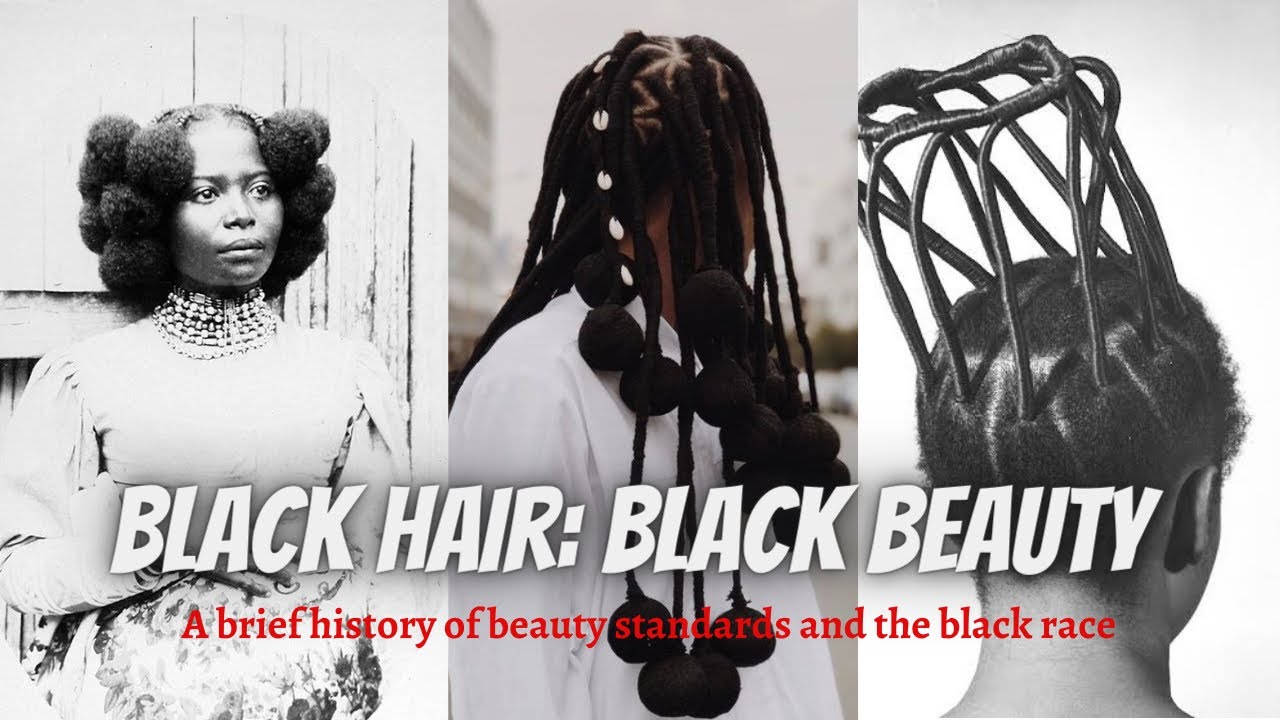African Beauty: A history of black hair and the socially constructed ...