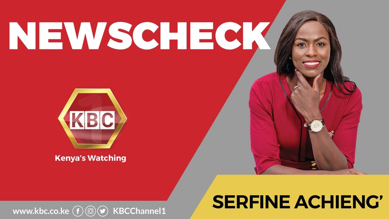 LIVE: News Check with Serfine Achieng' II 2nd August 2022 II www.kbc.co ...