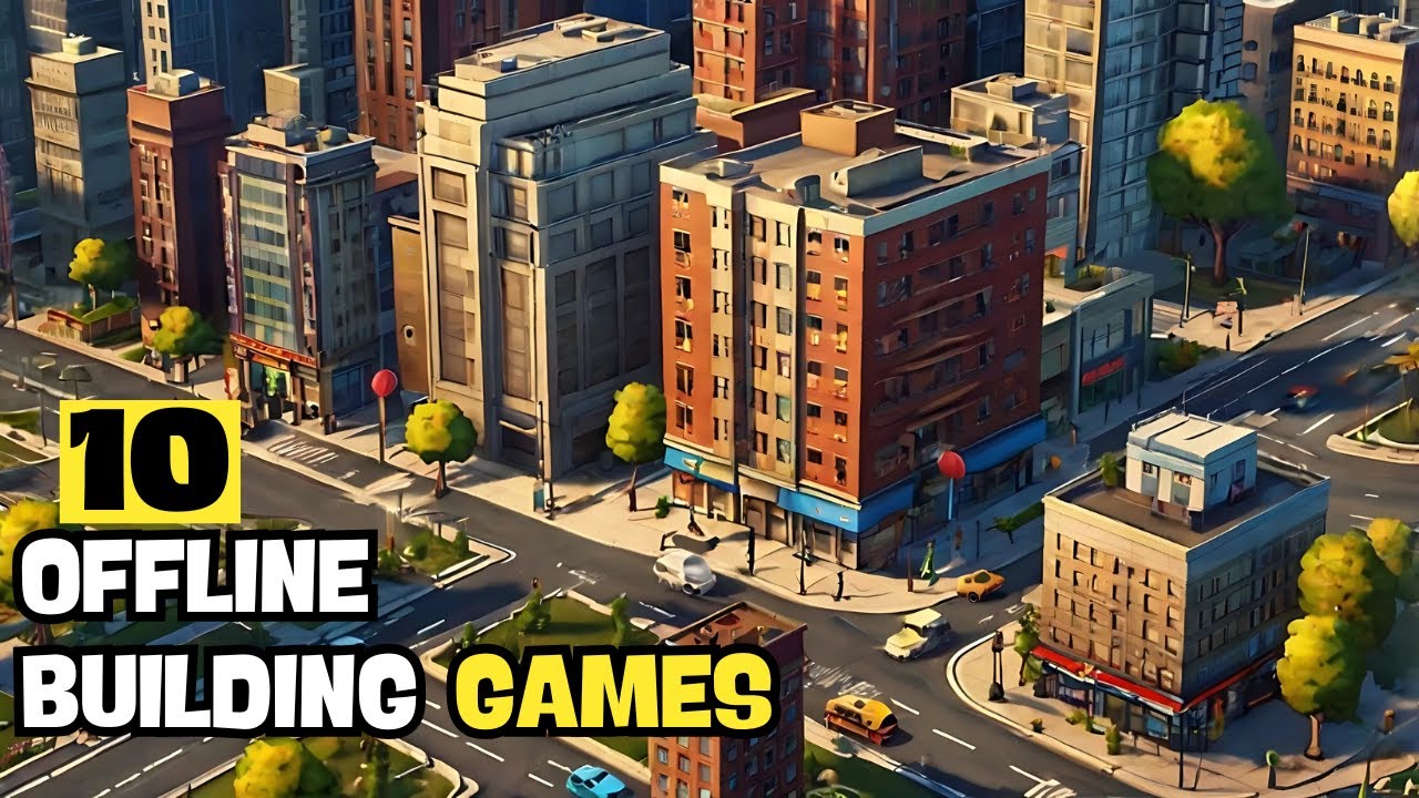 Top 10 Offline Building games for android l Building construction games ...