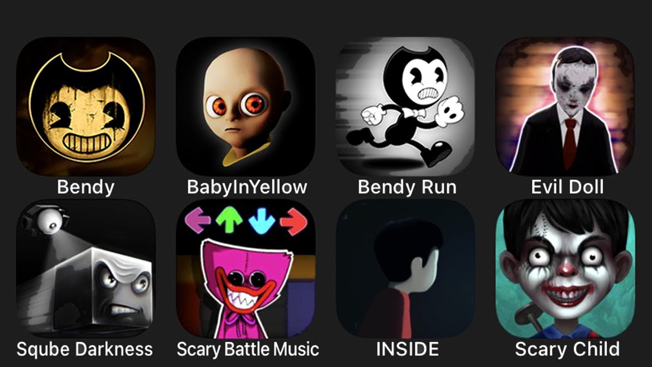 Bendy Chapter 1, Baby In Yellow, Bendy Run, Evil Doll, Sqube Darkness ...