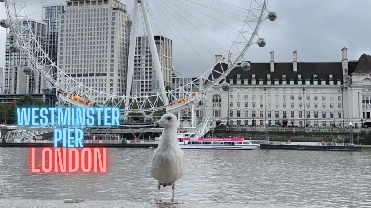 Westminster Pier London - YouTube