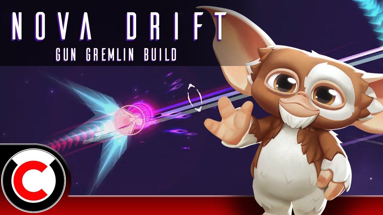 Sometimes A Build Can CHANGE! - Gun Gremlin Build - Nova Drift - YouTube