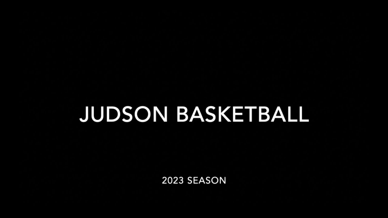 Judson Basketball 2023 - YouTube