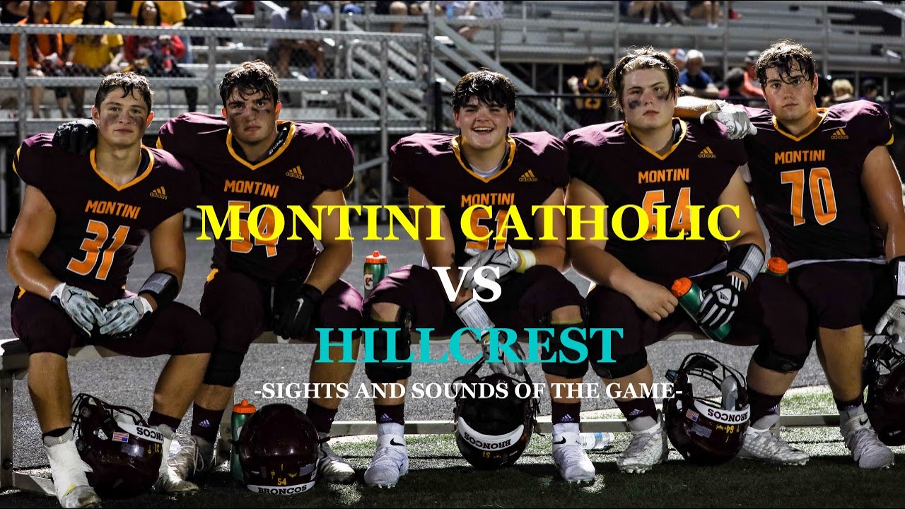 MONTINI CATHOLIC VS HILLCREST - YouTube