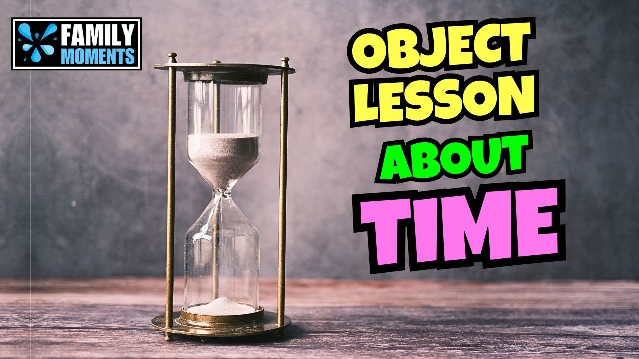 Object Lesson about Salvation Using an Hourglass - YouTube