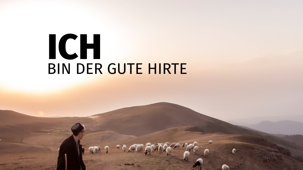 ICH bin der gute Hirte - 09.10.2022 - YouTube