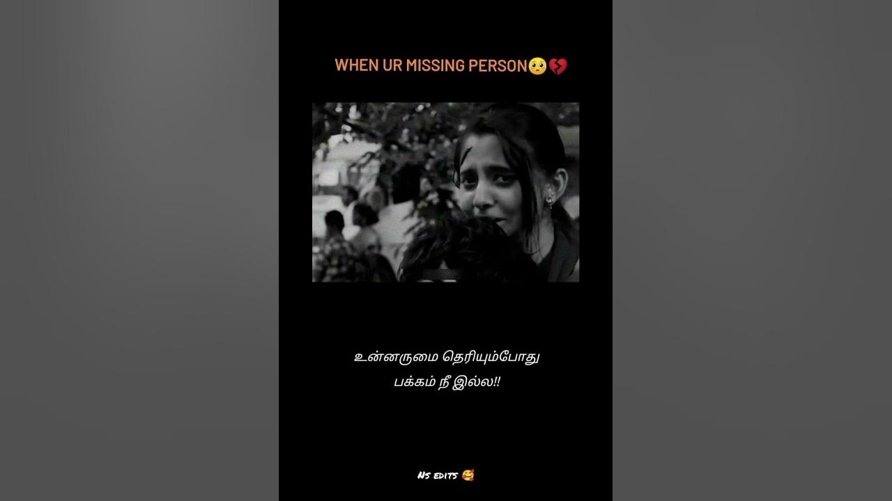Akka Thambi Missing Whatsapp Status Full Screen 🥺 Missing Favourite Person 😓 Akka Ma 🫂 ️ns Edits