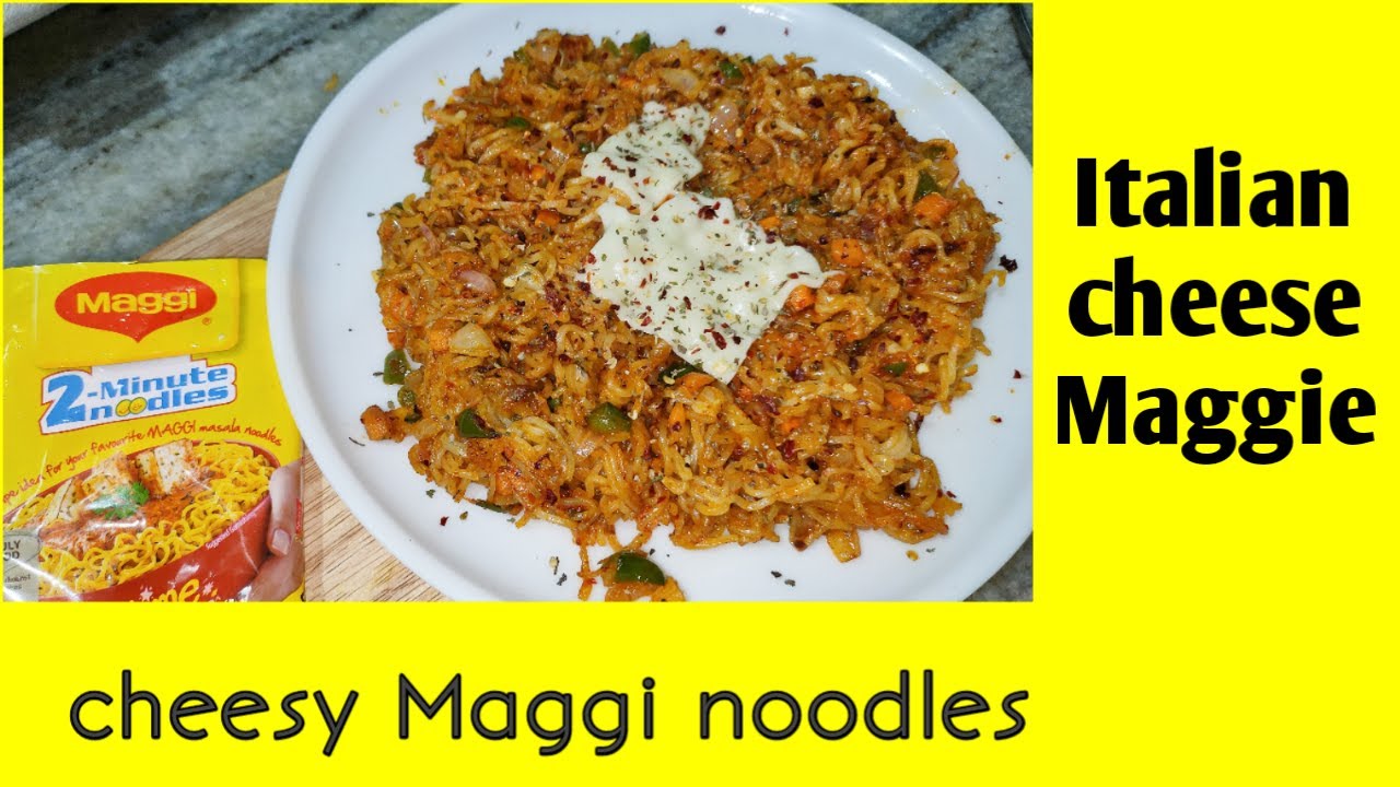 Italian Cheese Maggi Noodles Recipe/ Easy Cheese Maggi Recipe / Maggi ...