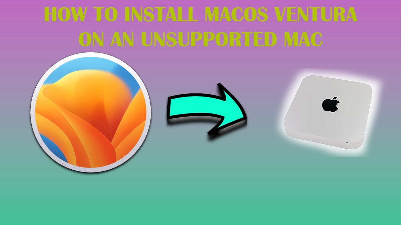 How to install macOS Ventura on an unsupported mac! - YouTube