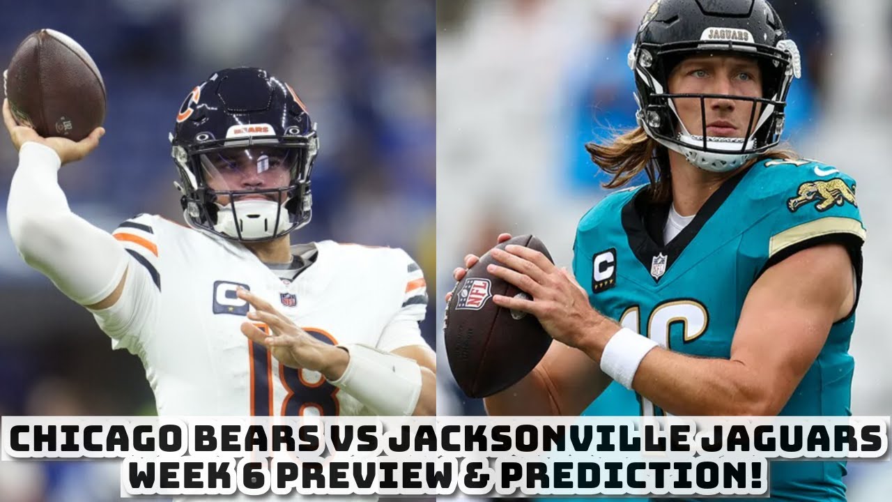 Chicago Bears Vs Jacksonville Jaguars Week 6 PREVIEW & PREDICTION ...