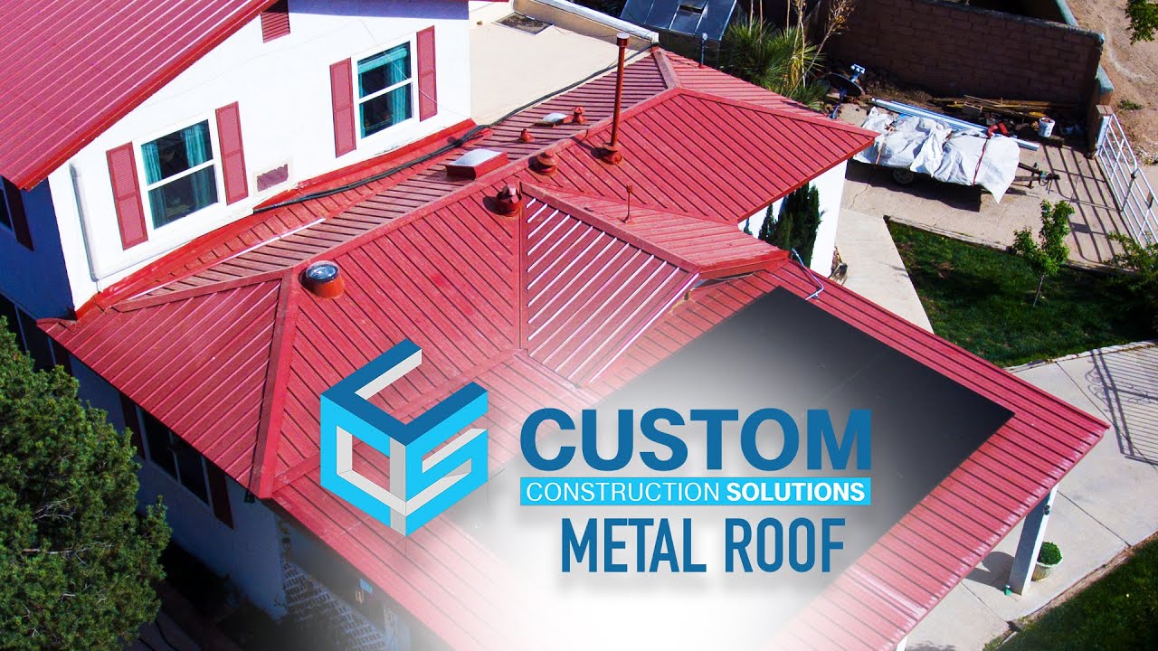 Custom Construction Solutions | Roofers in Albuquerque | Metal Roof ...