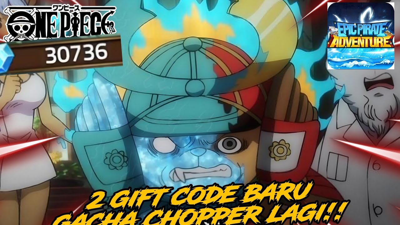 2 GIFTCODE BARU DAN GACHA CHOPPER WANO ICE KUNI TERKUAT DI GAME ONE ...