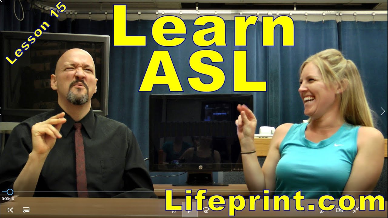 American Sign Language (ASL) Lesson 15 (review) (Sarah / Megan) www ...