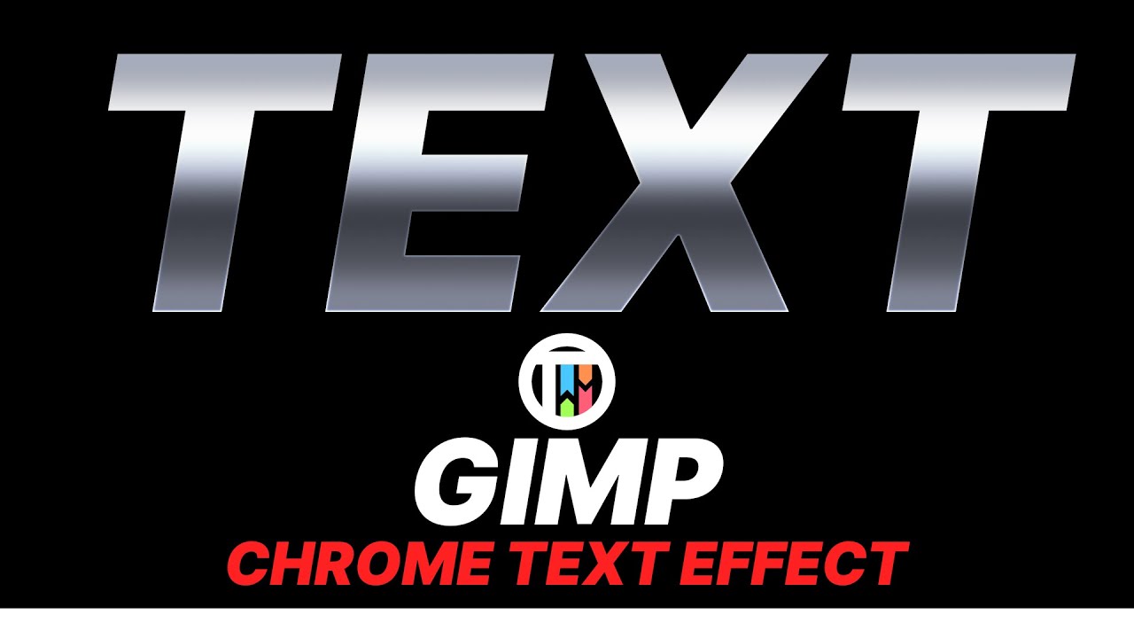 Chrome Text Effect Gimp Tutorial Youtube