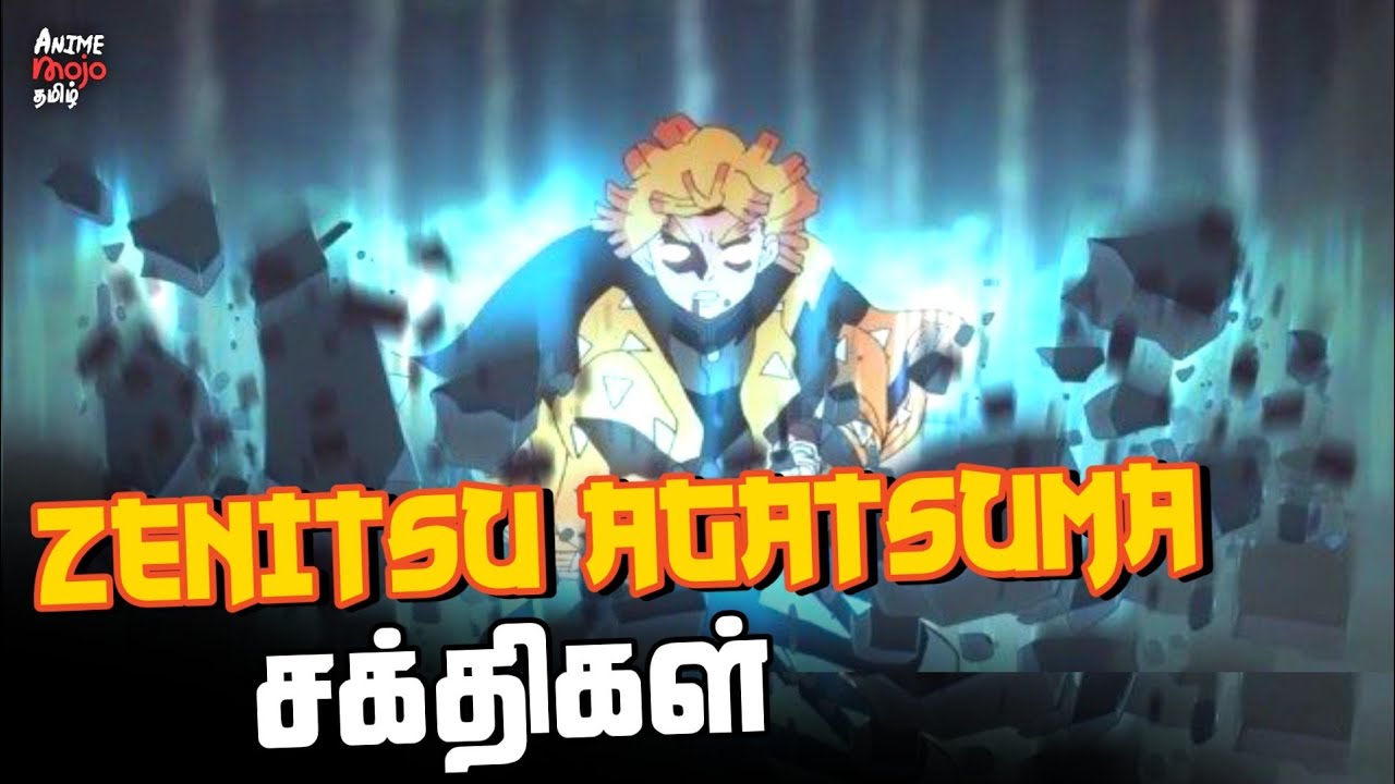 Zenitsu Agatsuma powers and Abilities explain-(தமிழ்)|Demon Slayer ...